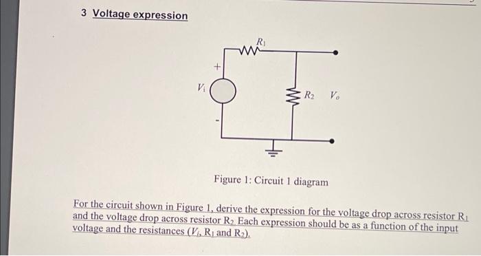 Solved 3 Voltage expression Figure 1: Circuit 1 diagram For | Chegg.com