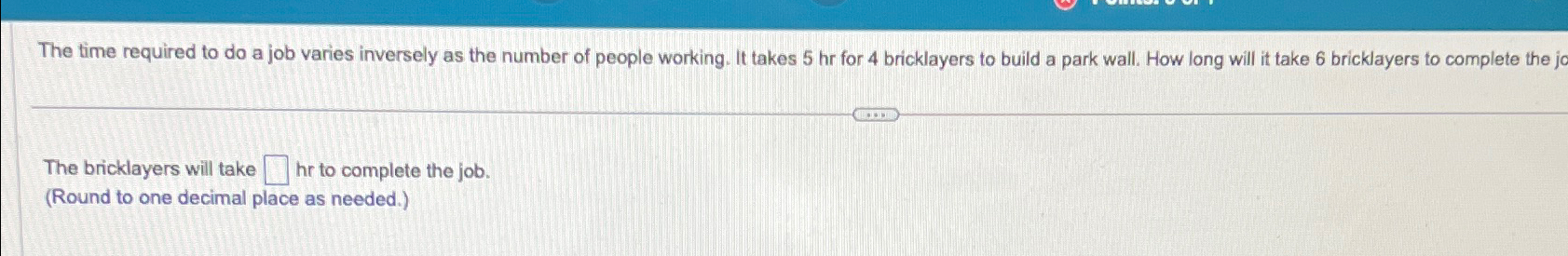 Solved The time required to do a job varies inversely as the | Chegg.com