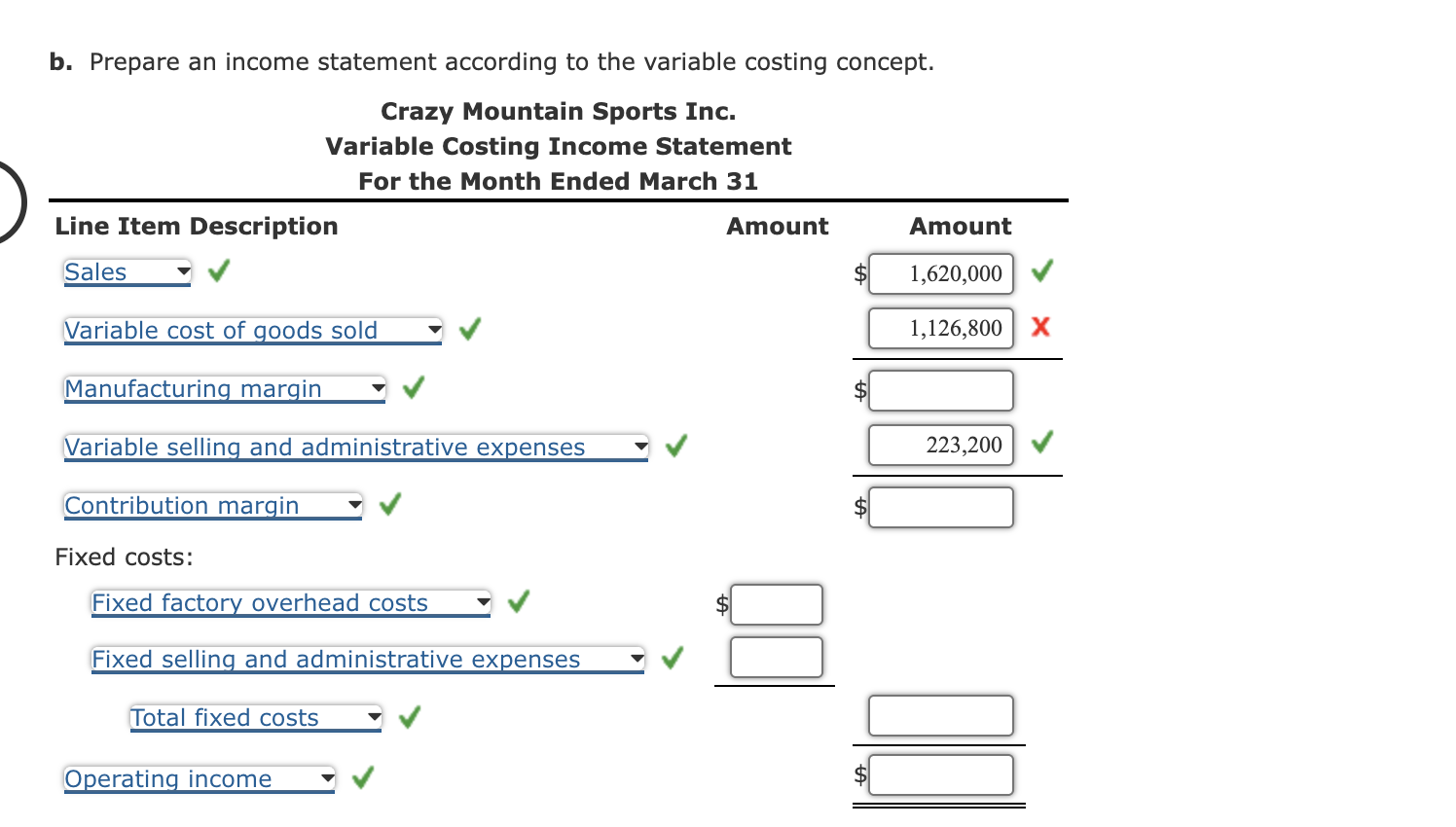 Solved b. ﻿Prepare an income statement according to the | Chegg.com