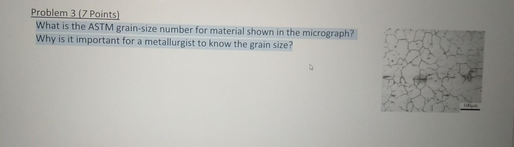 Solved What is the ASTM grain-size number for material shown | Chegg.com