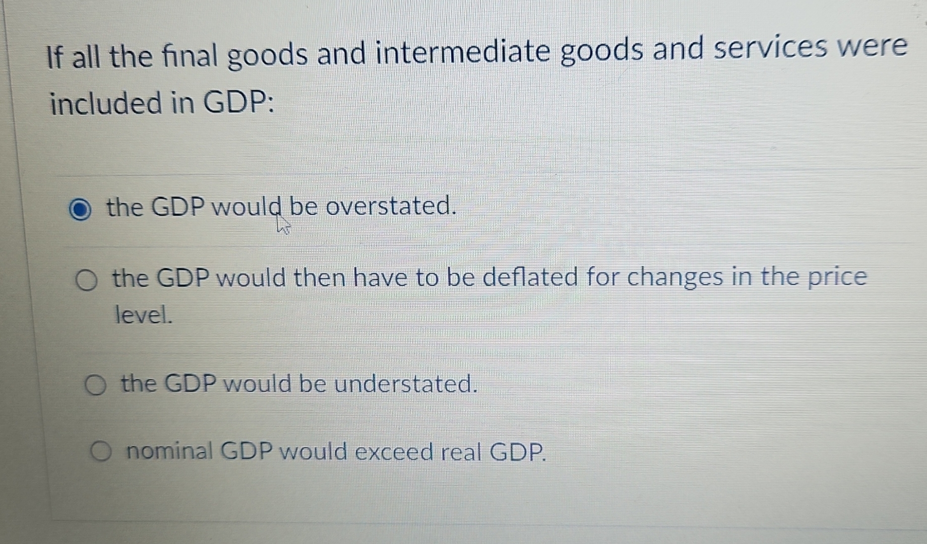 Solved If all the final goods and intermediate goods and | Chegg.com