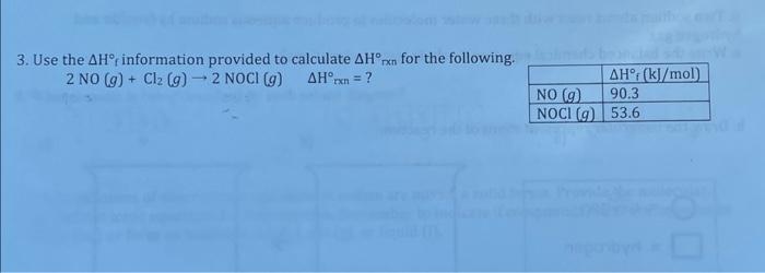 Solved 3. Use the ΔH∘f information provided to calculate | Chegg.com
