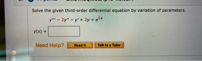Solved Solve the given third-order differential equation by | Chegg.com