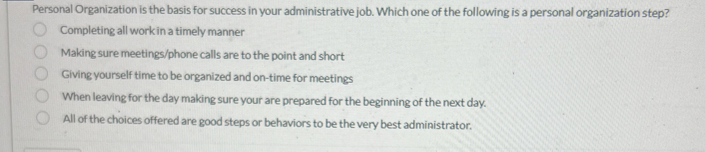 Solved Personal Organization is the basis for success in | Chegg.com