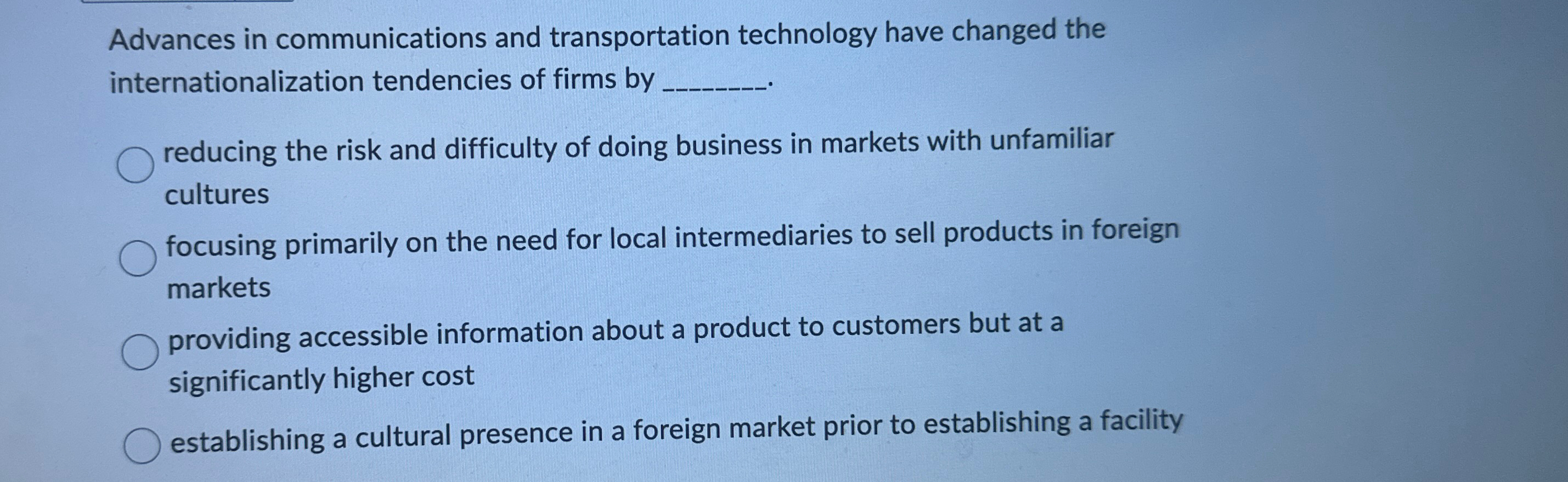 Solved Advances in communications and transportation | Chegg.com