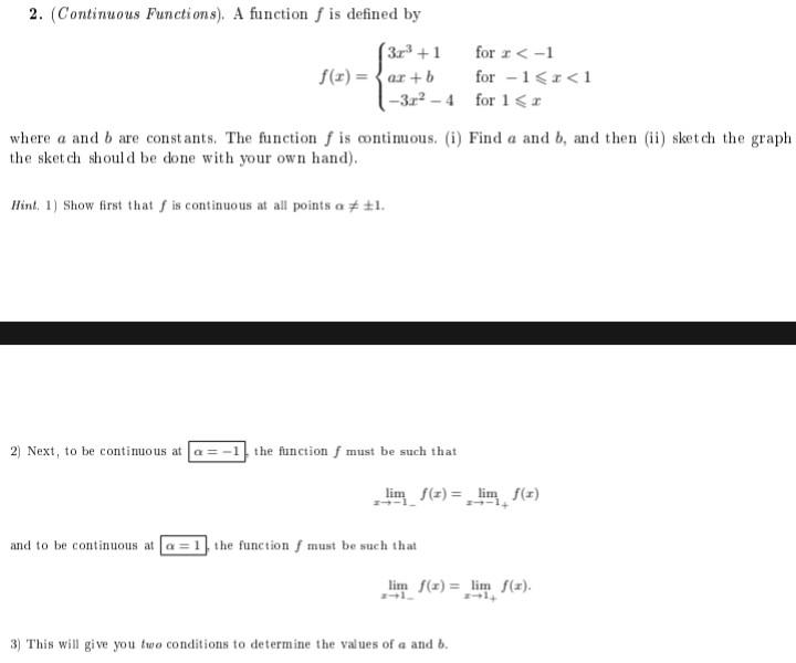 Solved 2. (Continuous Functions). A function f is defined by | Chegg.com