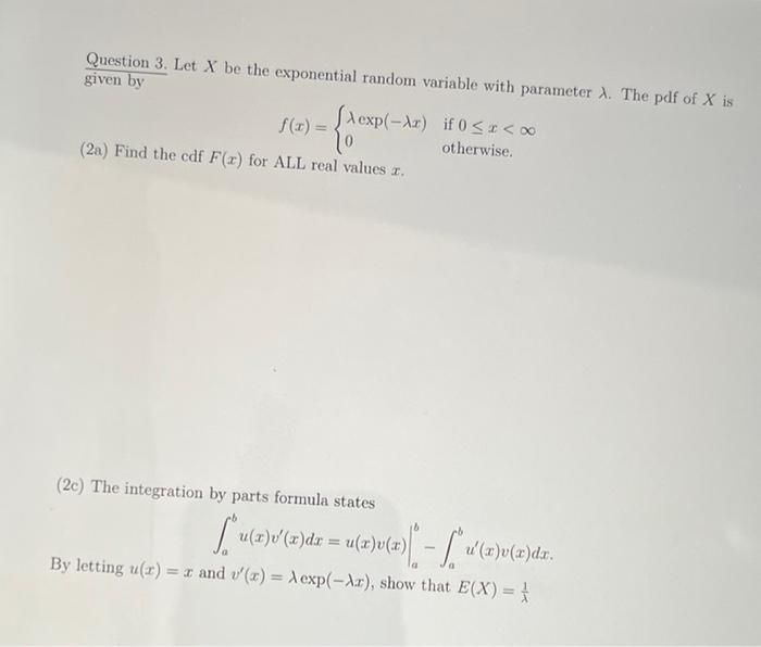 Solved Question 3. Let X be the exponential random variable | Chegg.com