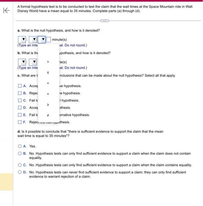 Solved A formal hypothesis test is to be conducted to test | Chegg.com