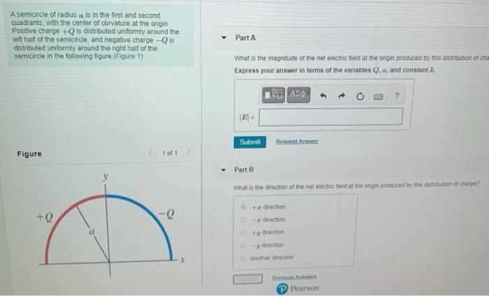 Solved A semicircle of radius a is in the first and second | Chegg.com
