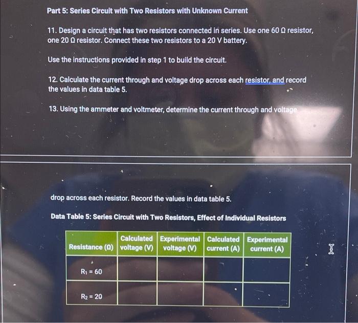 Solved Procedure Part 1: Series Circuit with Two Resistors, | Chegg.com