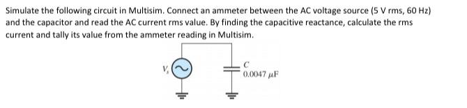 Solved Simulate the following circuit in Multisim. Connect | Chegg.com