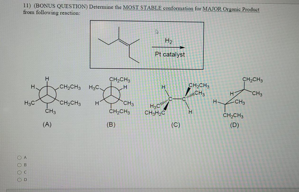 Solved 11) (BONUS QUESTION) Determine the MOST STABLE | Chegg.com