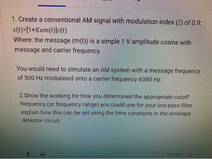 1. Create a conventional AM signal with modulation | Chegg.com
