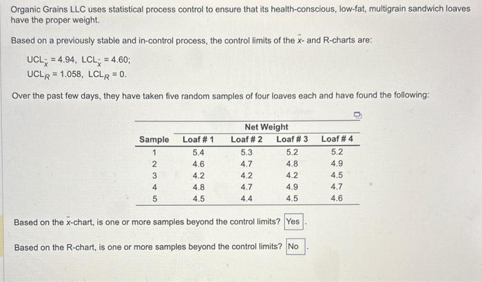 Solved Organic Grains LLC uses statistical process control | Chegg.com