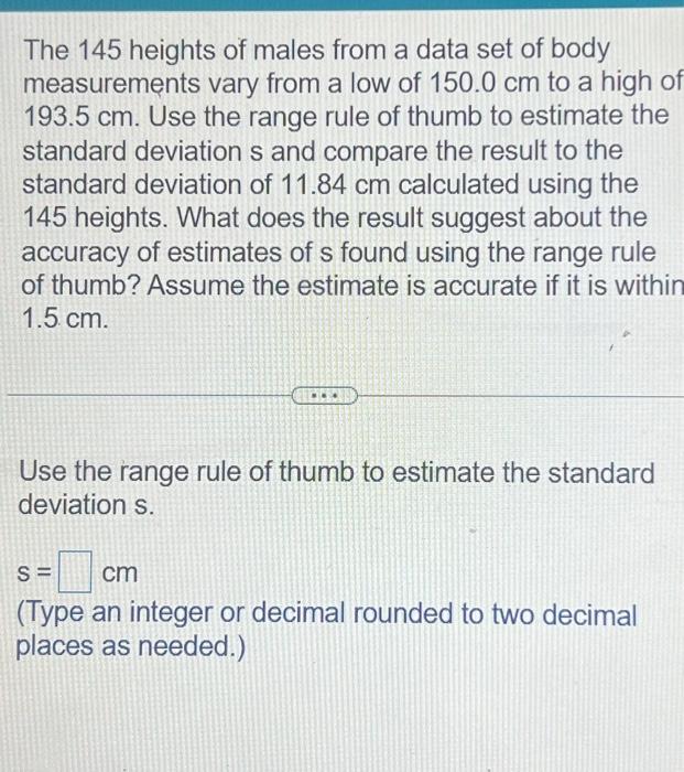 Solved The 145 heights of males from a data set of body | Chegg.com