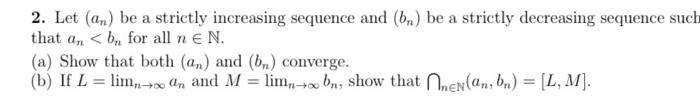Solved 2. Let (an) be a strictly increasing sequence and | Chegg.com