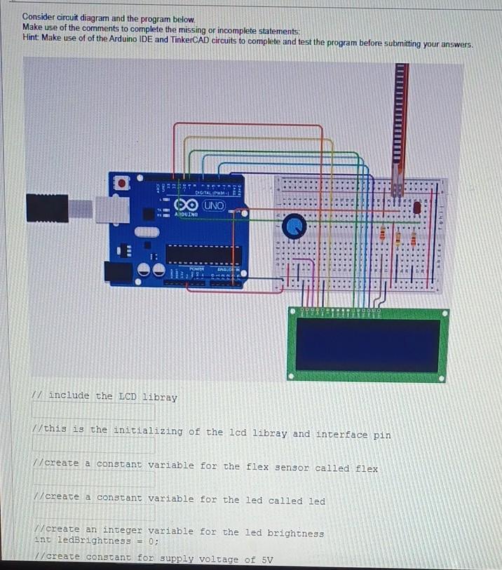 Solved Consider circuit diagram and the program below. Make | Chegg.com