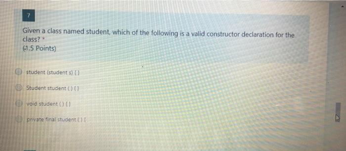 Solved Given a class named student, which of the following | Chegg.com