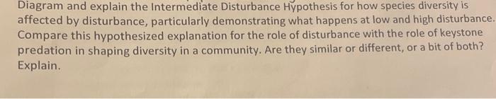 Solved Diagram and explain the Intermediate Disturbance | Chegg.com
