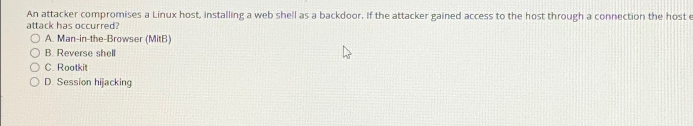 Solved An attacker compromises a Linux host, installing a | Chegg.com