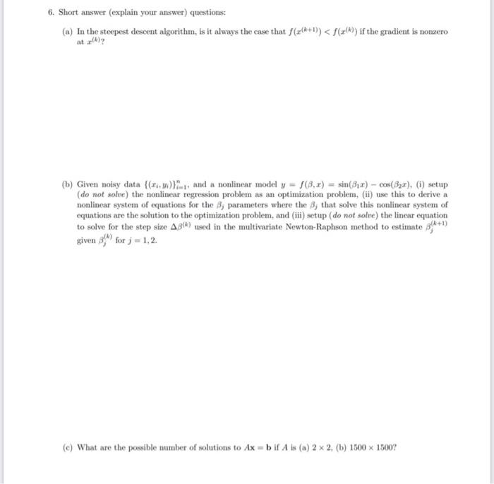 Solved 6. Short answer (explain your answer) questions: (a) | Chegg.com