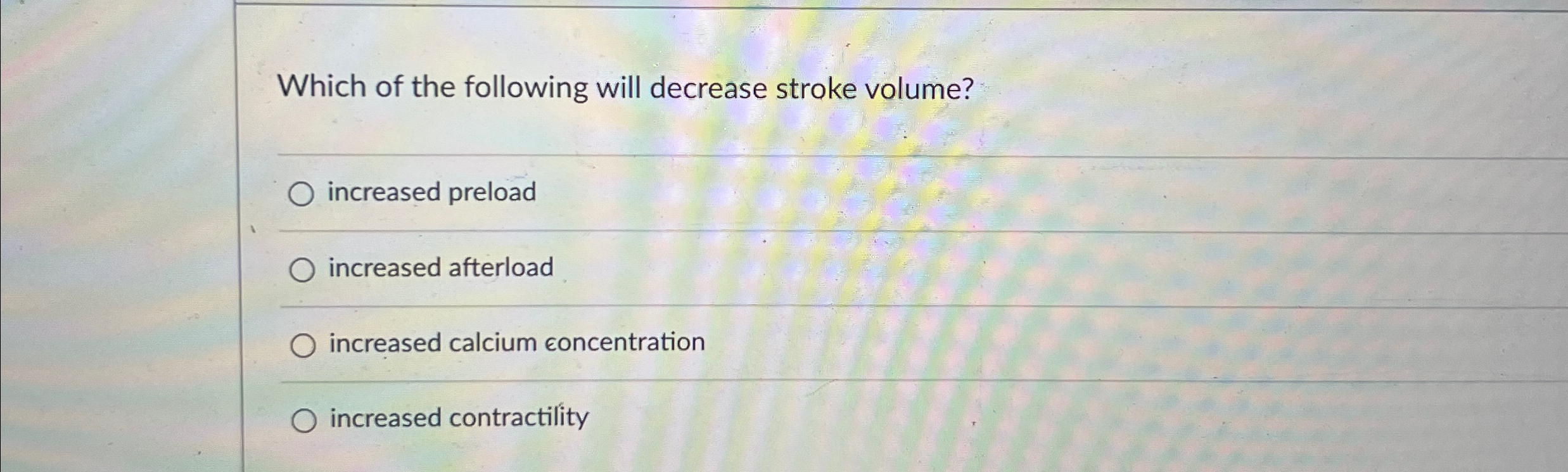 Solved Which of the following will decrease stroke | Chegg.com