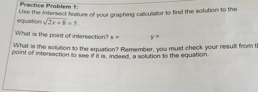 Solved Practice Problem 1:Use the Intersect feature of your | Chegg.com
