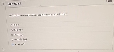 Solved Question 4Which electron configuration represents an | Chegg.com