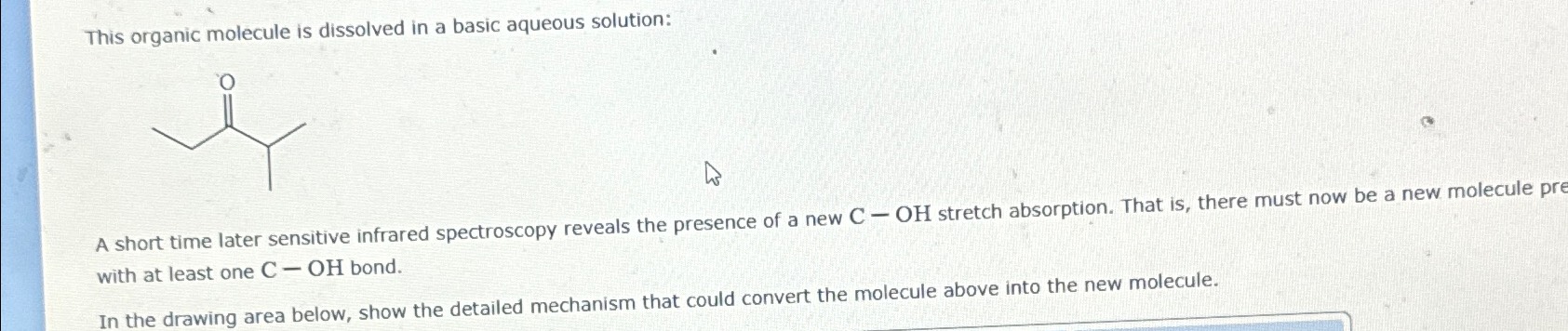 Solved This organic molecule is dissolved in a basic aqueous | Chegg.com
