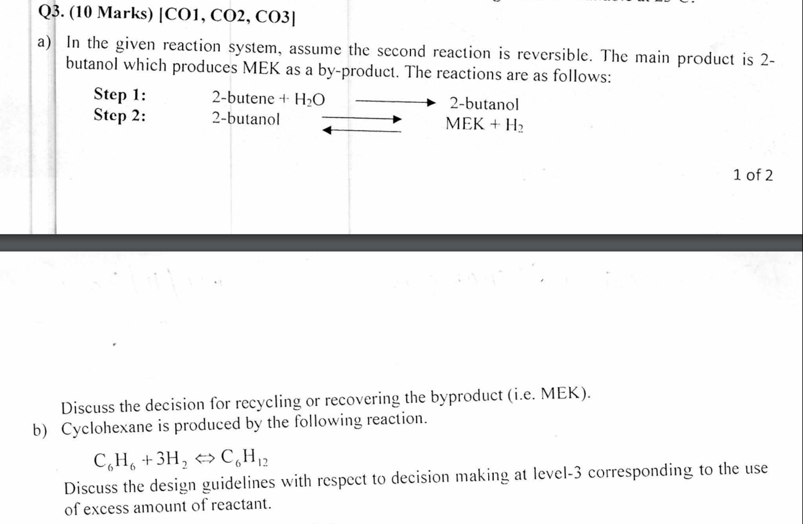 Solved Q3. (10 ﻿Marks) |CO1,CO2,CO3a) ﻿In the given reaction | Chegg.com