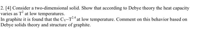 Solved [4] Consider a two-dimensional solid. Show that | Chegg.com