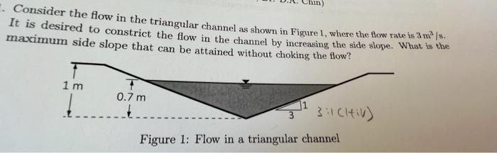 Solved F. Consider the flow in the triangular channel as | Chegg.com