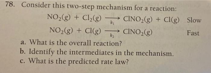 Solved 8. Consider this two-step mechanism for a reaction: | Chegg.com