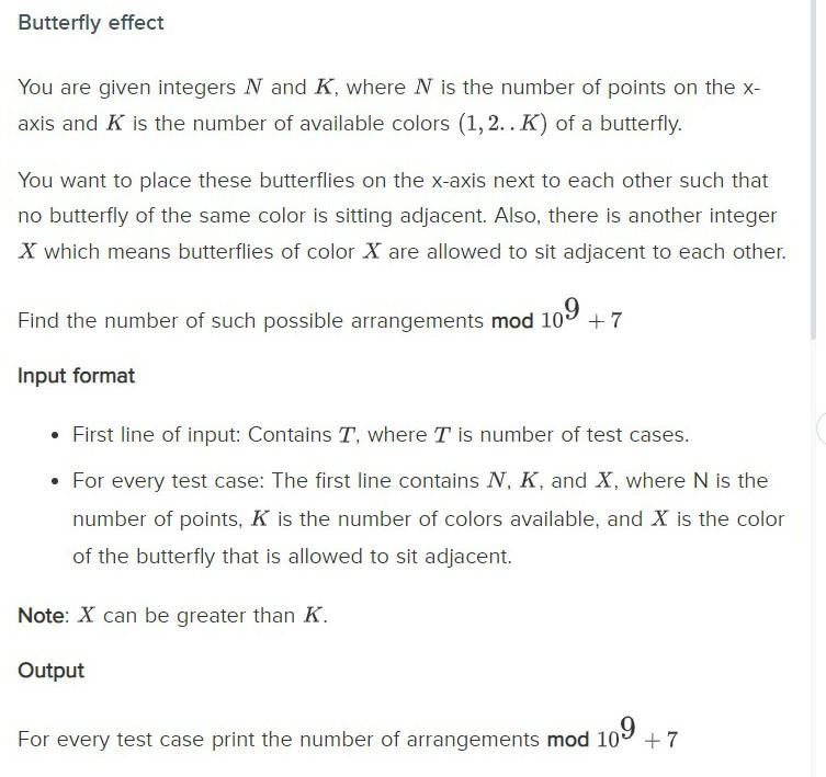 Solved Butterfly effect You are given integers N and K, | Chegg.com