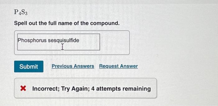 Solved P4 S3 Spell out the full name of the compound. | Chegg.com