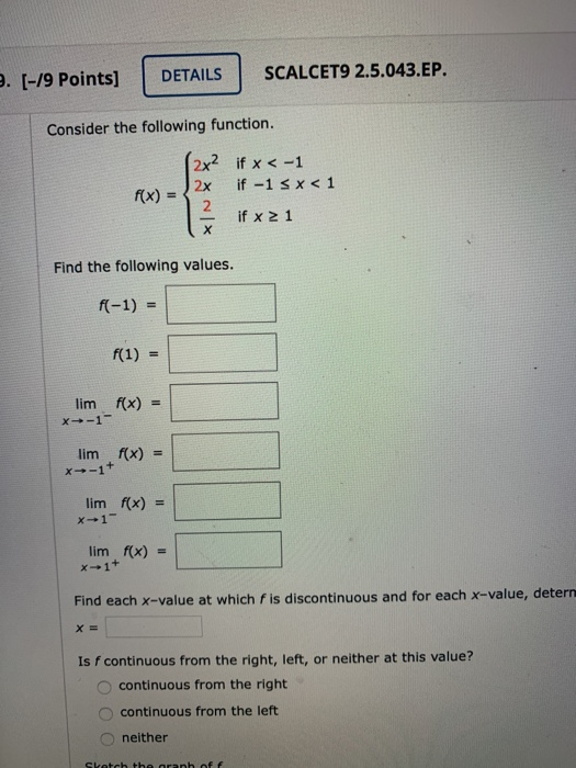 Solved 2. [-13 Points] DETAILS SCALCET9 2.5.005. The graph | Chegg.com