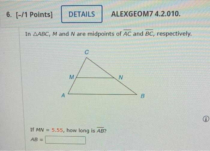 Solved In ABC,M and N are midpoints of AC and BC, | Chegg.com