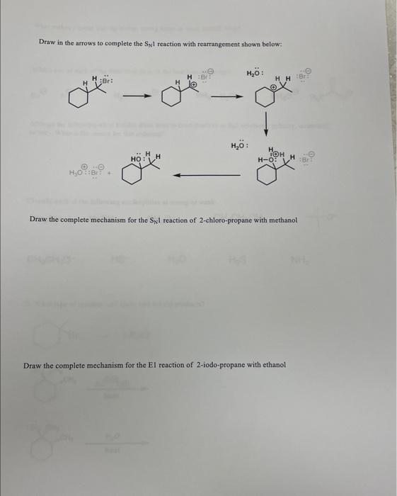 Solved Draw in the arrows to complete the SN1 reaction with | Chegg.com