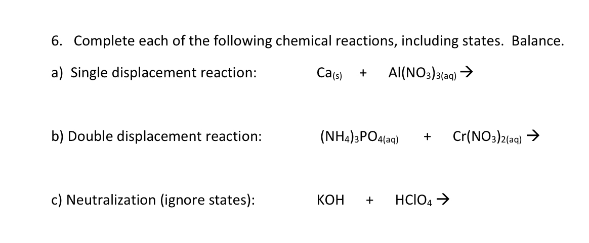 Solved Complete each of the following chemical reactions, | Chegg.com