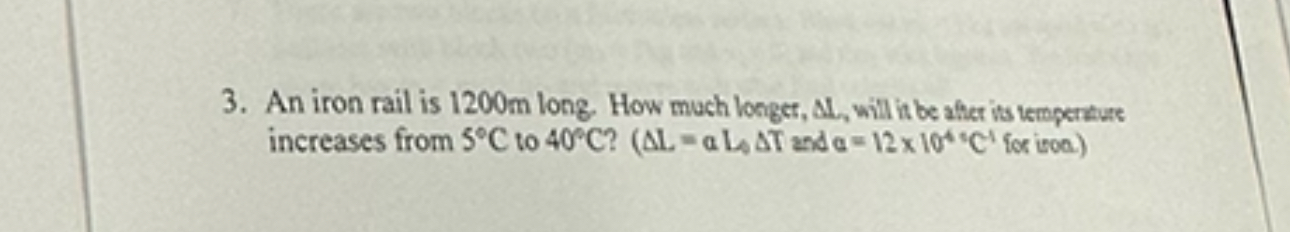 Solved An iron rail is 1200m ﻿long. How much longer, Al, | Chegg.com