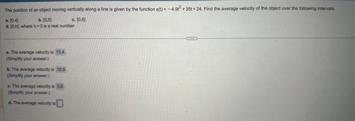 Solved The Position Of An Object Moving Vertically Along A