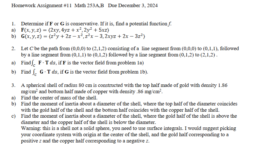 Solved Homework Assignment #11 ﻿Math 253A,B ﻿Due December | Chegg.com