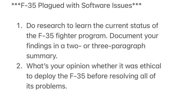 Solved ***F-35 Plagued with Software Issues*** 1. Do | Chegg.com