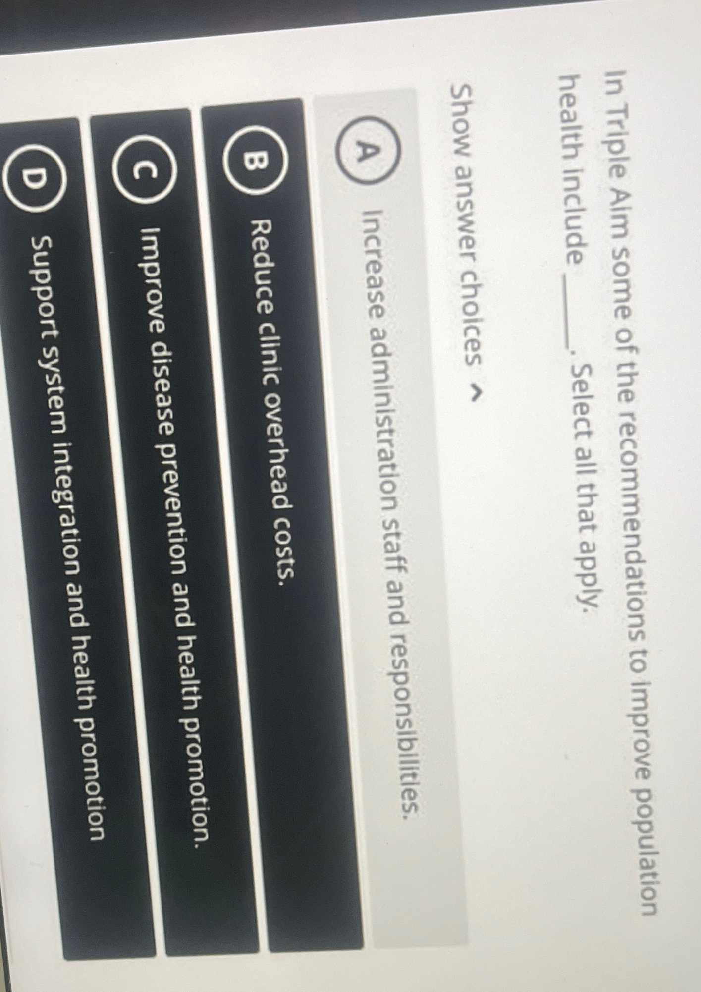 Solved In Triple Aim some of the recommendations to improve | Chegg.com