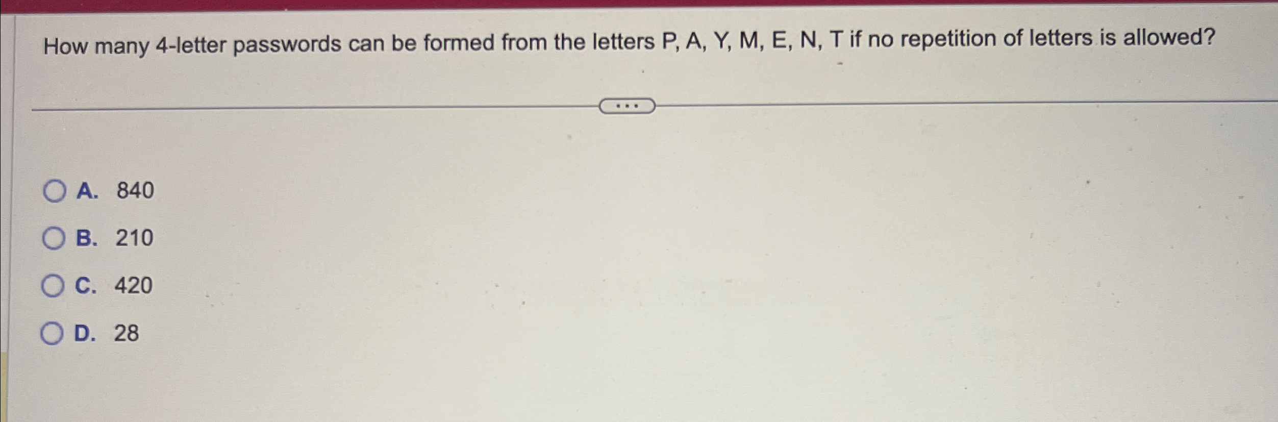 Solved How Many 4 Letter Passwords Can Be Formed From The 
