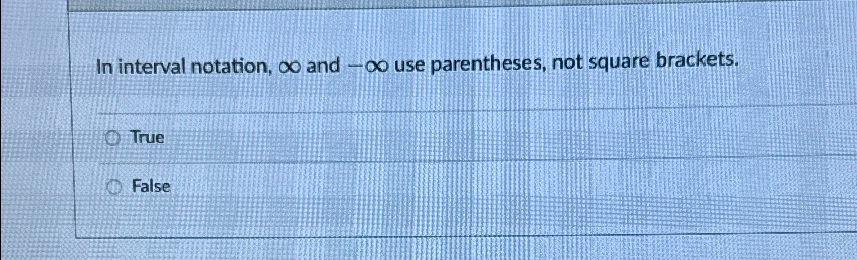 Solved In interval notation, ∞ ﻿and -∞ ﻿use parentheses, not | Chegg.com