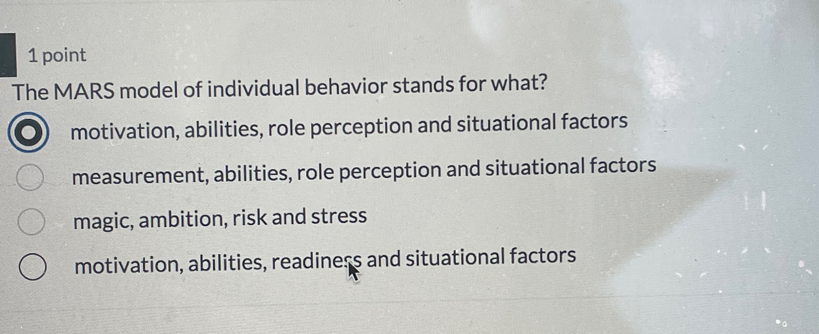 Solved 1 ﻿pointThe MARS model of individual behavior stands | Chegg.com