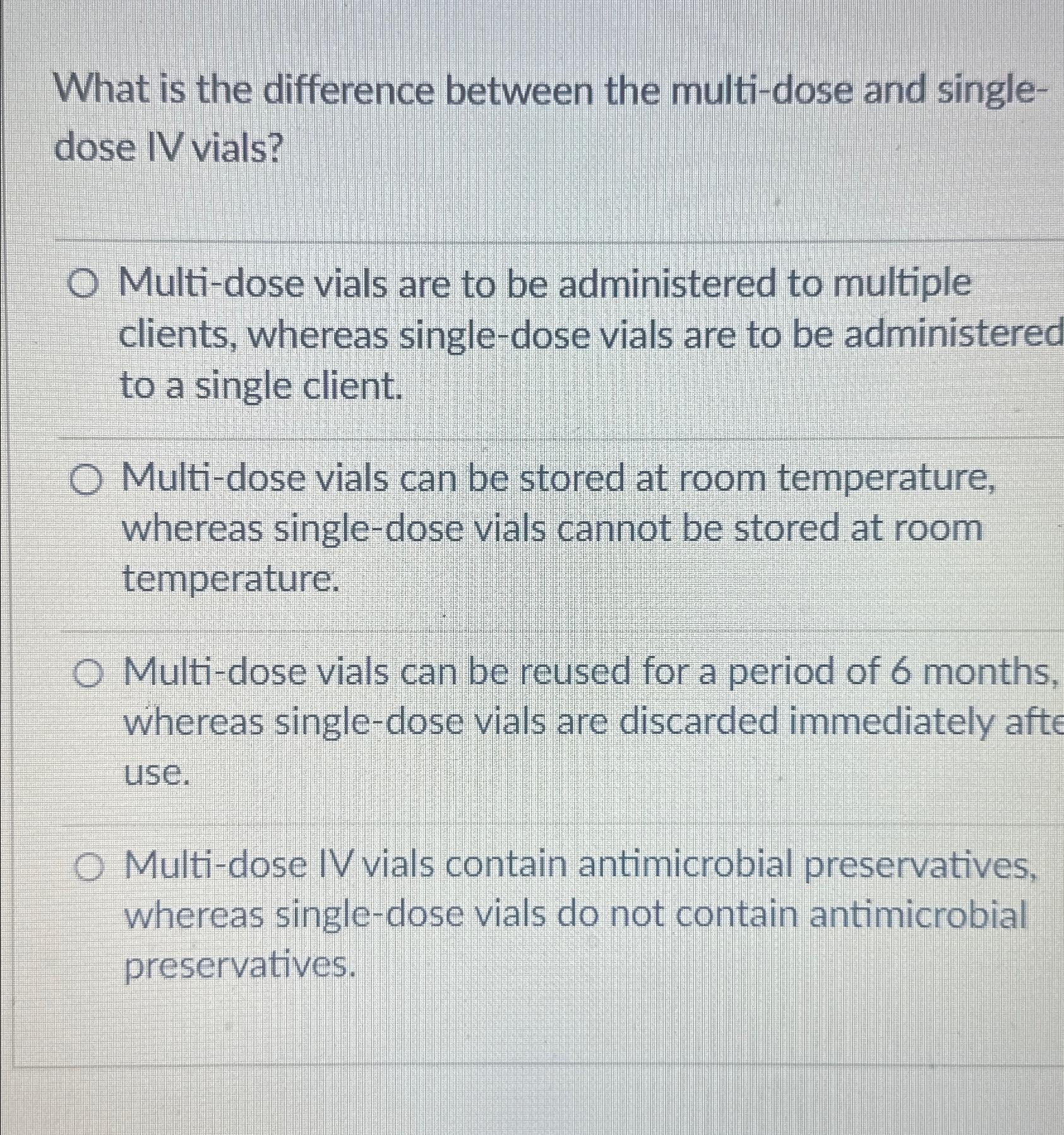 Solved What is the difference between the multi-dose and | Chegg.com