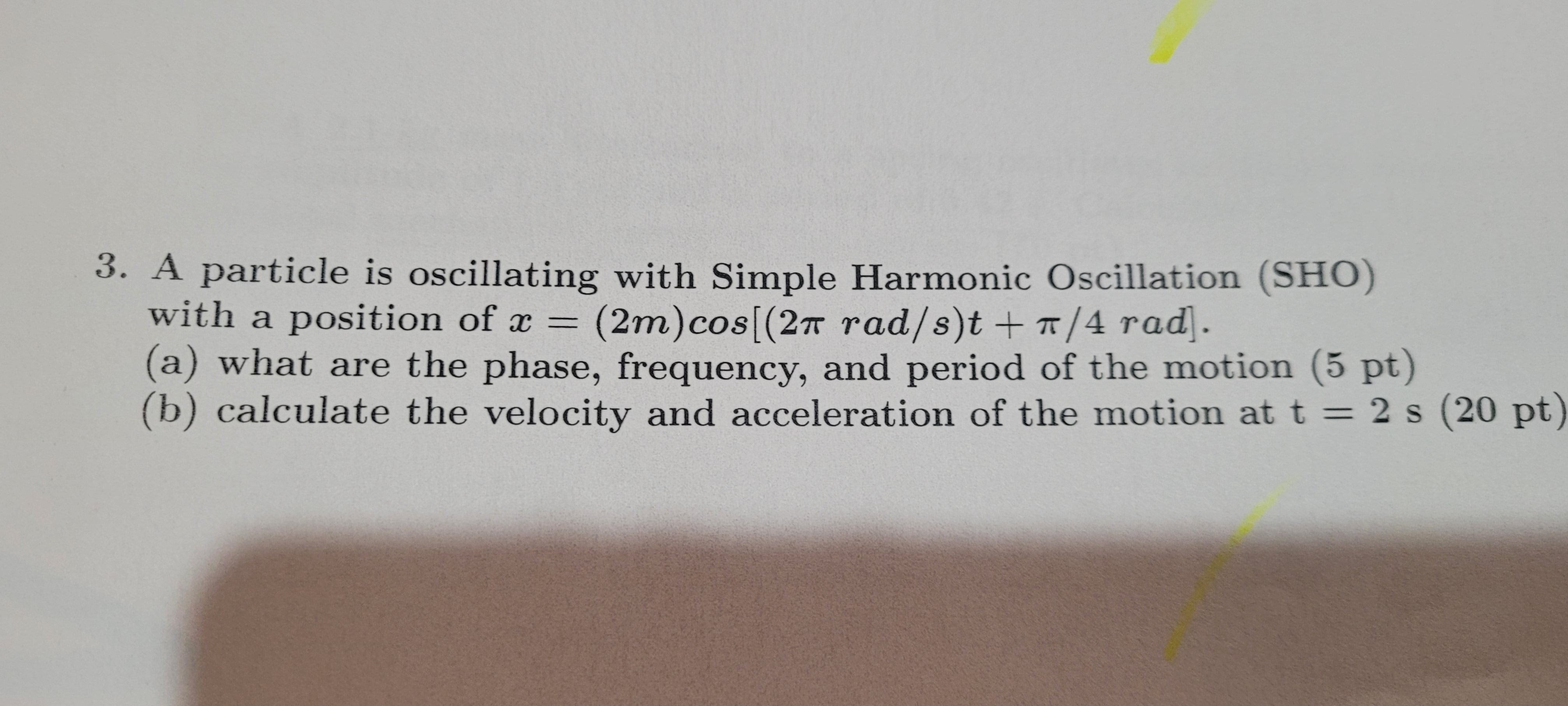 Solved A particle is oscillating with Simple Harmonic | Chegg.com