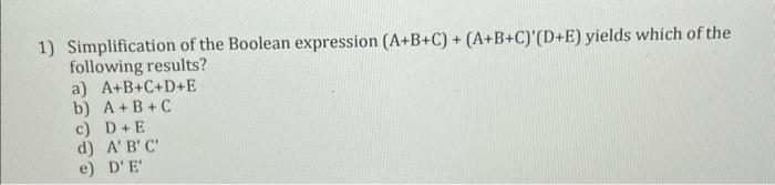 Solved 1) Simplification of the Boolean expression | Chegg.com
